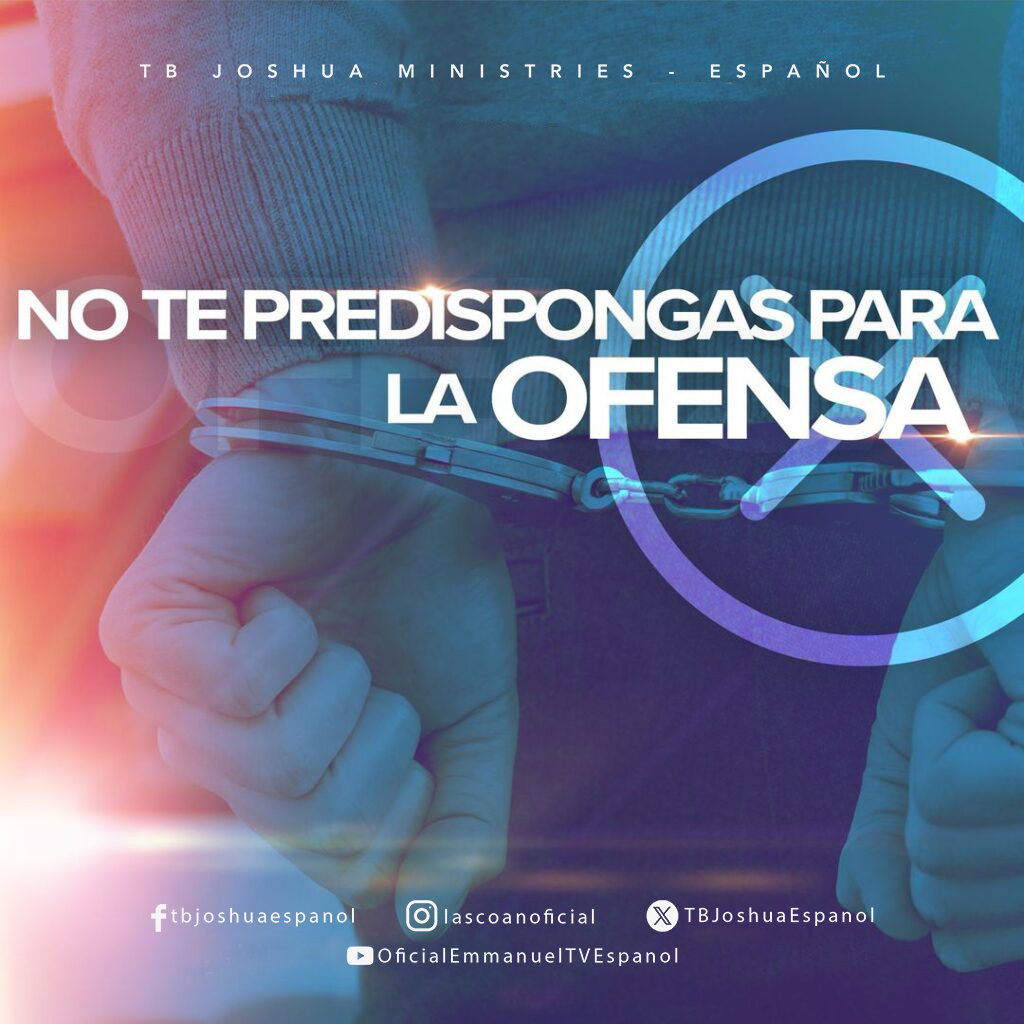 ¡No te predispongas para la ofensa! - The Synagogue, Church Of All ...