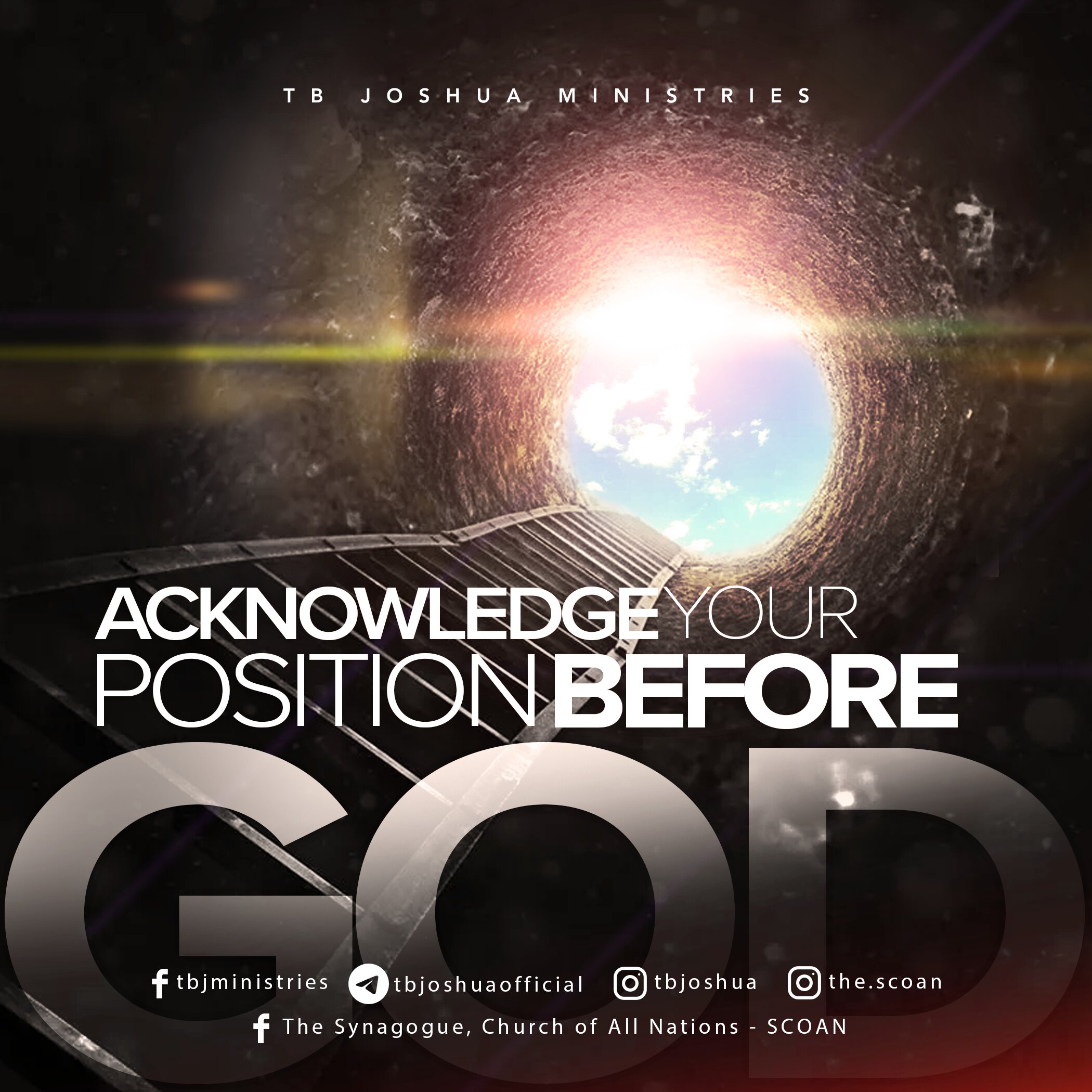 ACKNOWLEDGE YOUR POSITION BEFORE GOD! - The Synagogue, Church Of All ...