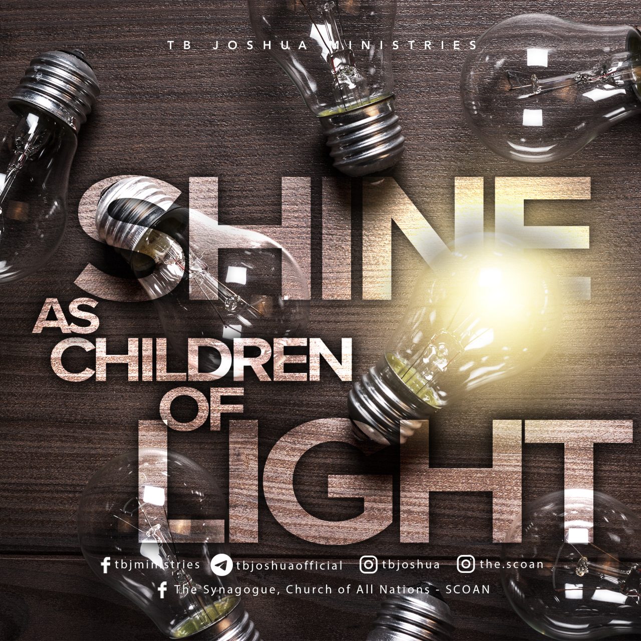 SHINE AS CHILDREN OF LIGHT! - The Synagogue, Church Of All Nations ...