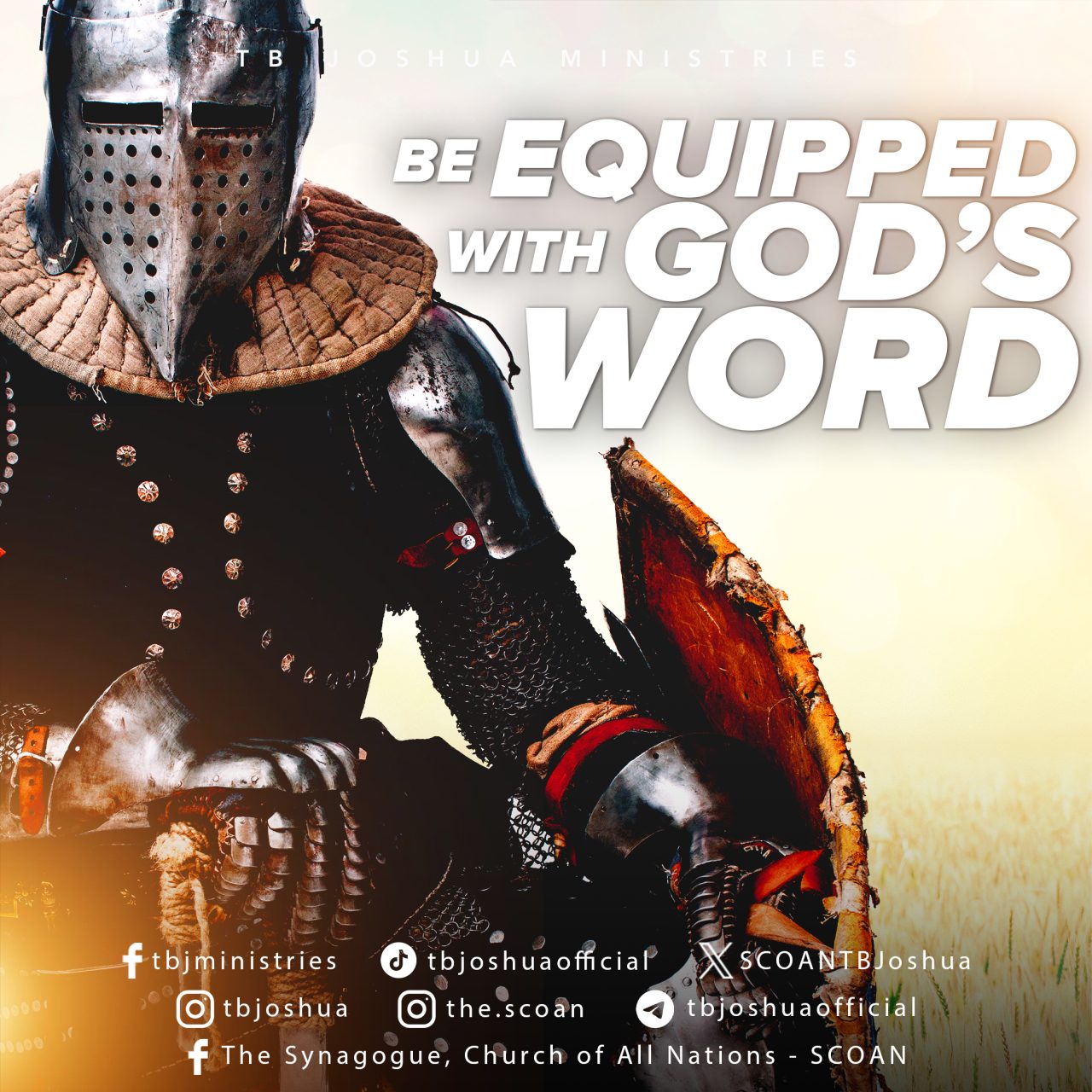 BE EQUIPPED WITH GOD’S WORD - The Synagogue, Church Of All Nations ...