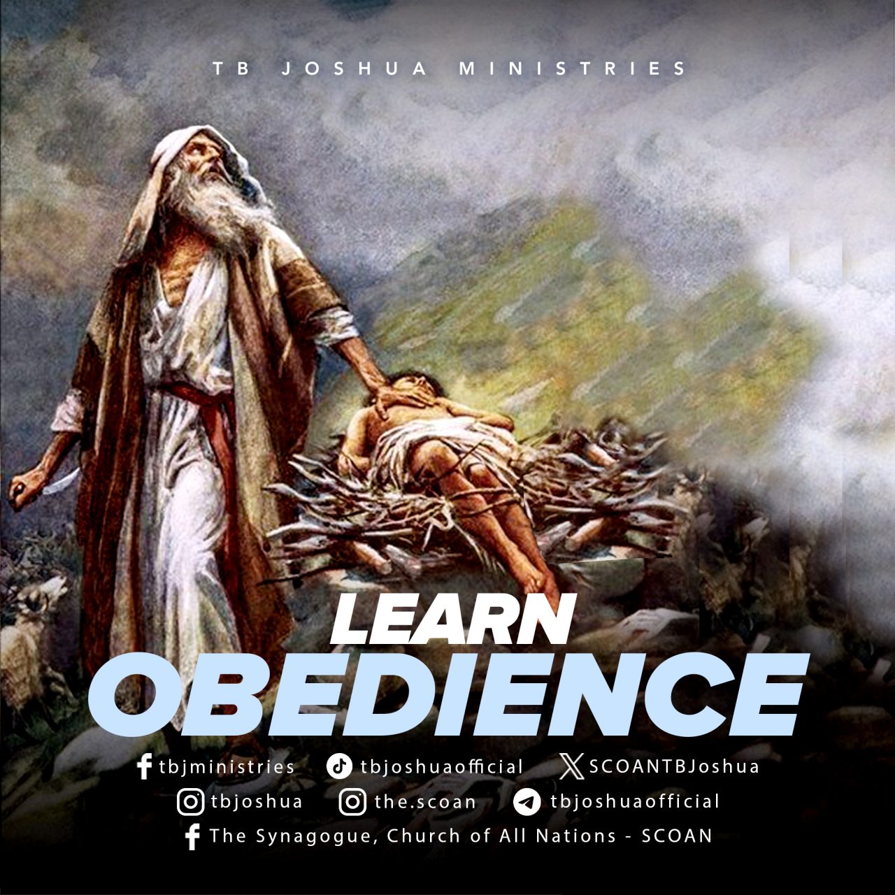 LEARN OBEDIENCE - The Synagogue, Church Of All Nations - SCOAN ...