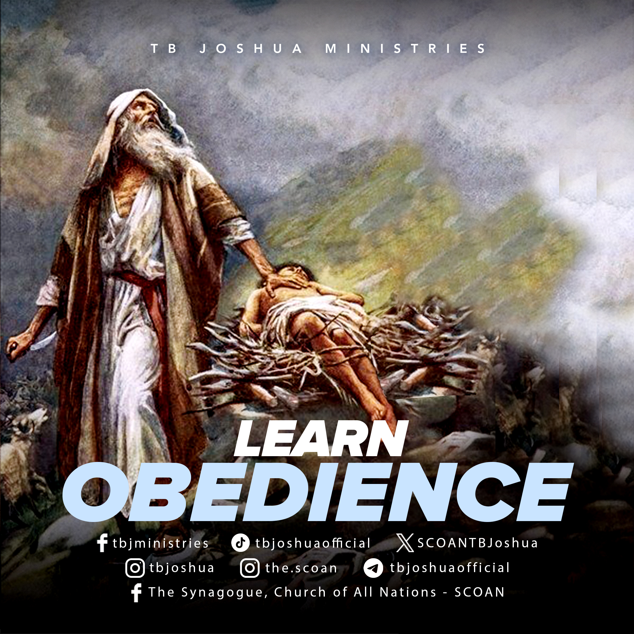 LEARN OBEDIENCE - The Synagogue, Church Of All Nations - SCOAN ...
