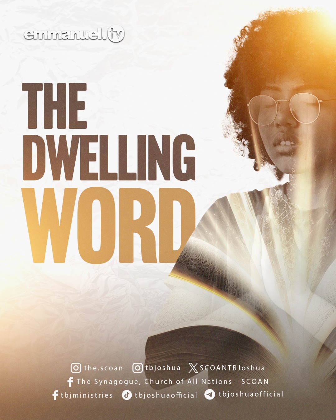 THE DWELLING WORD - The Synagogue, Church Of All Nations - SCOAN - Prophet T.B. Joshua