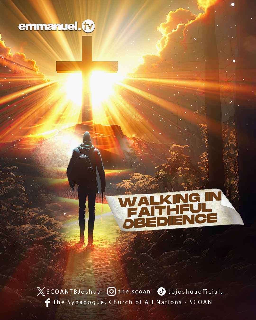 WALKING IN FAITHFUL OBEDIENCE - The Synagogue, Church Of All Nations ...