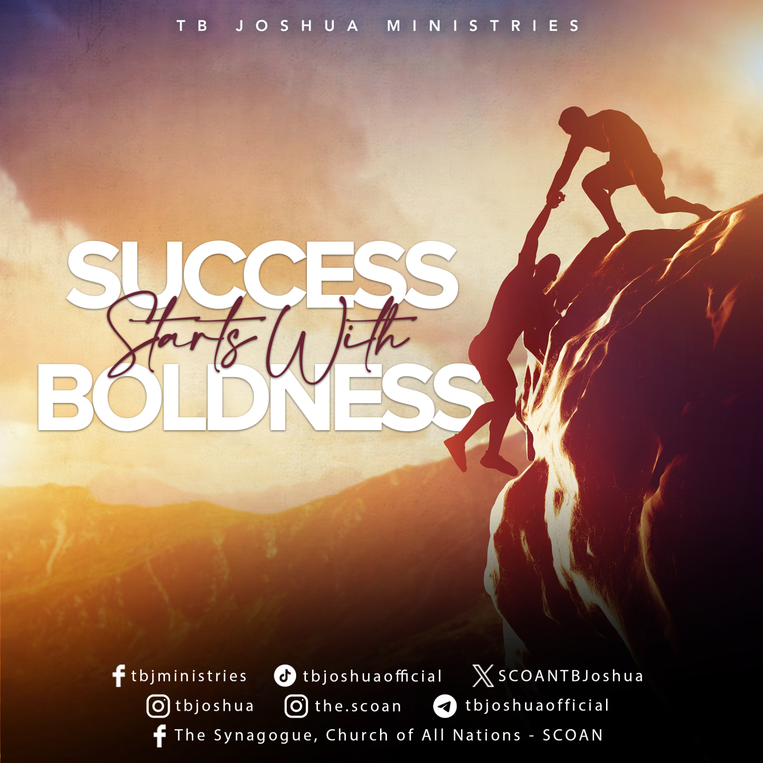 SUCCESS STARTS WITH BOLDNESS - The Synagogue, Church Of All Nations ...