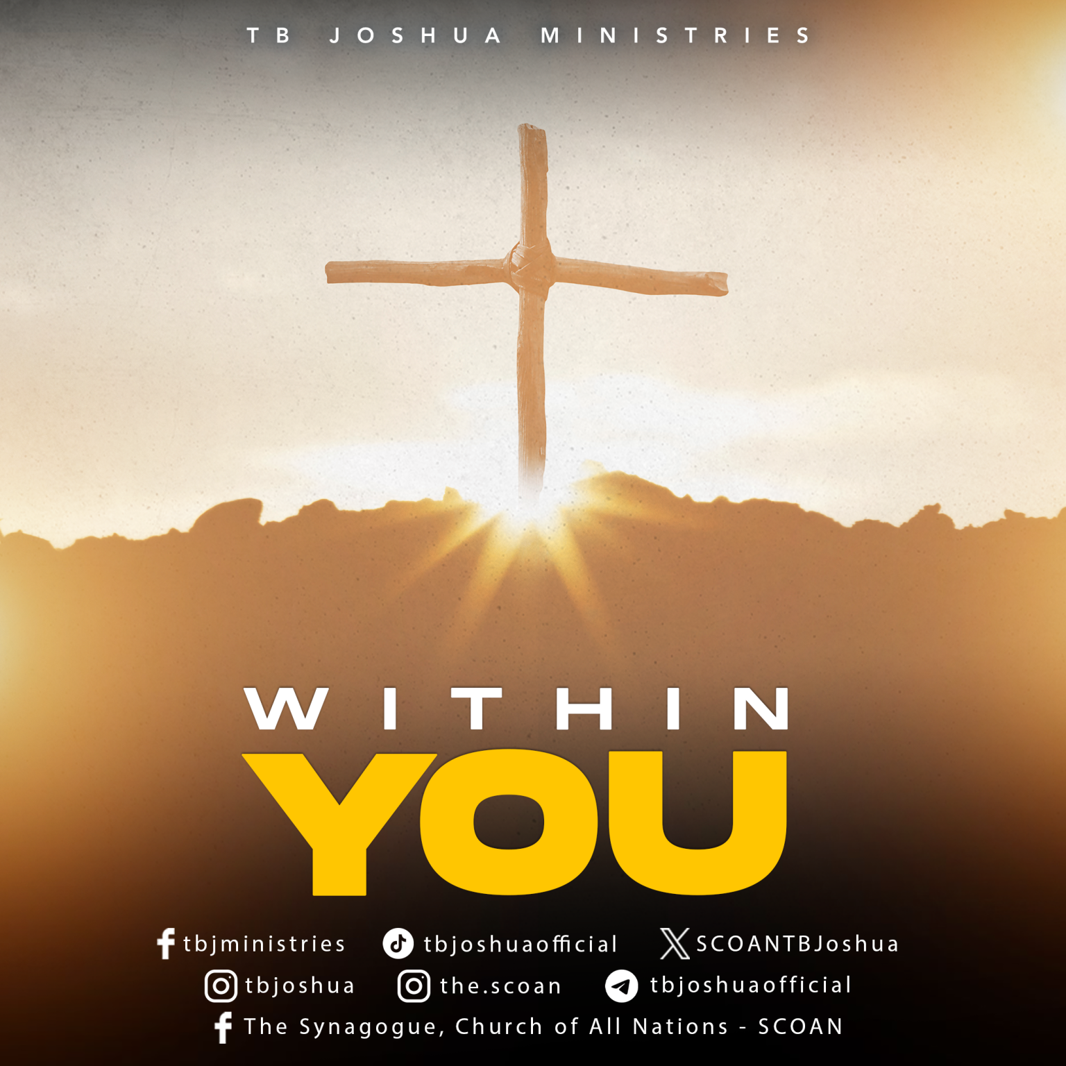 Within you - The Synagogue, Church Of All Nations - SCOAN - Prophet T.B ...