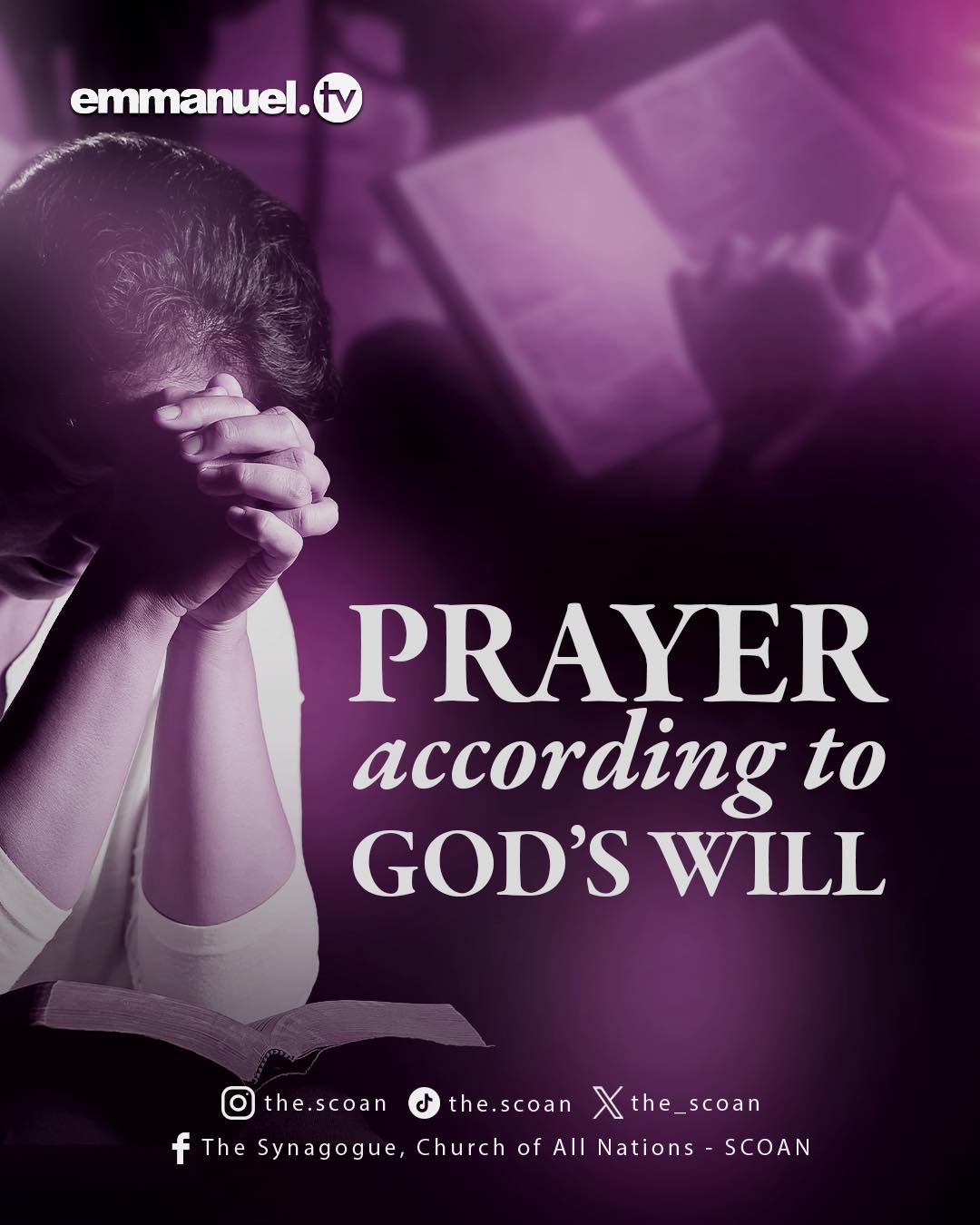 Prayer According to God's Will - The Synagogue, Church Of All Nations ...